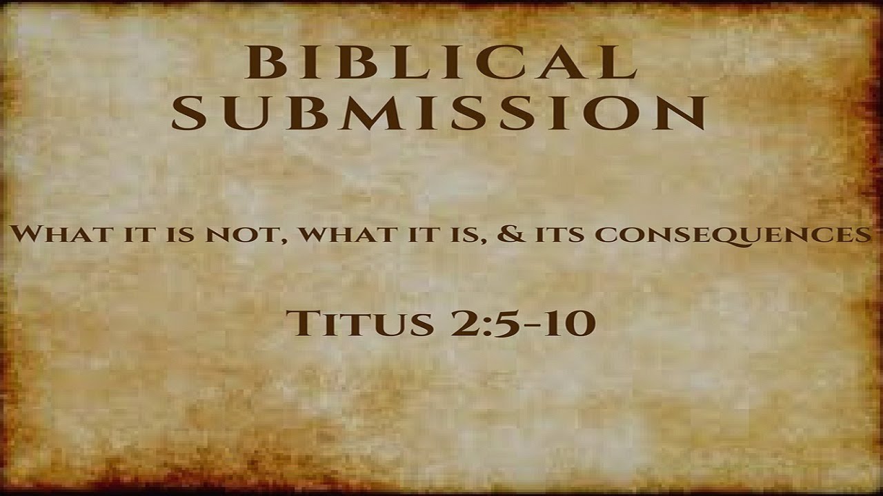 Biblical Submission Quotes