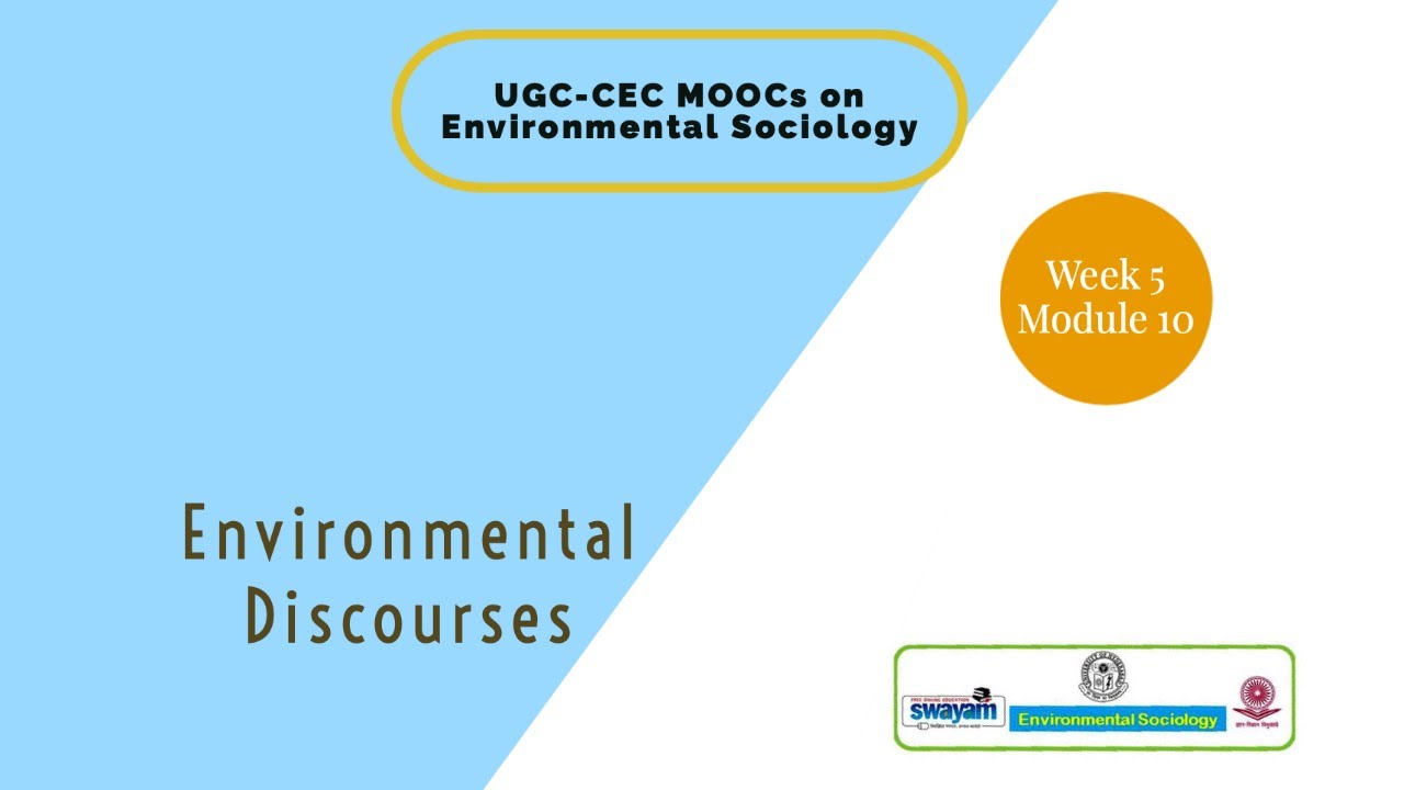 Module 10: Environmental Discourses - Part A - YouTube