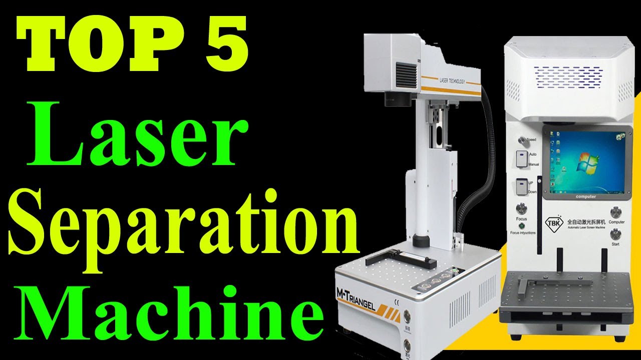 Top 5 Best Laser Separation Machine In 2020 | Back Glass Remover LCD ...