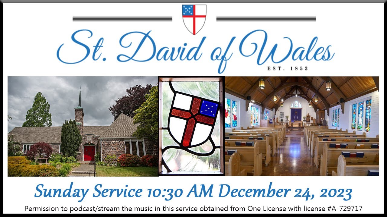 St David Episcopal Church Service Dec 24 2023 Youtube