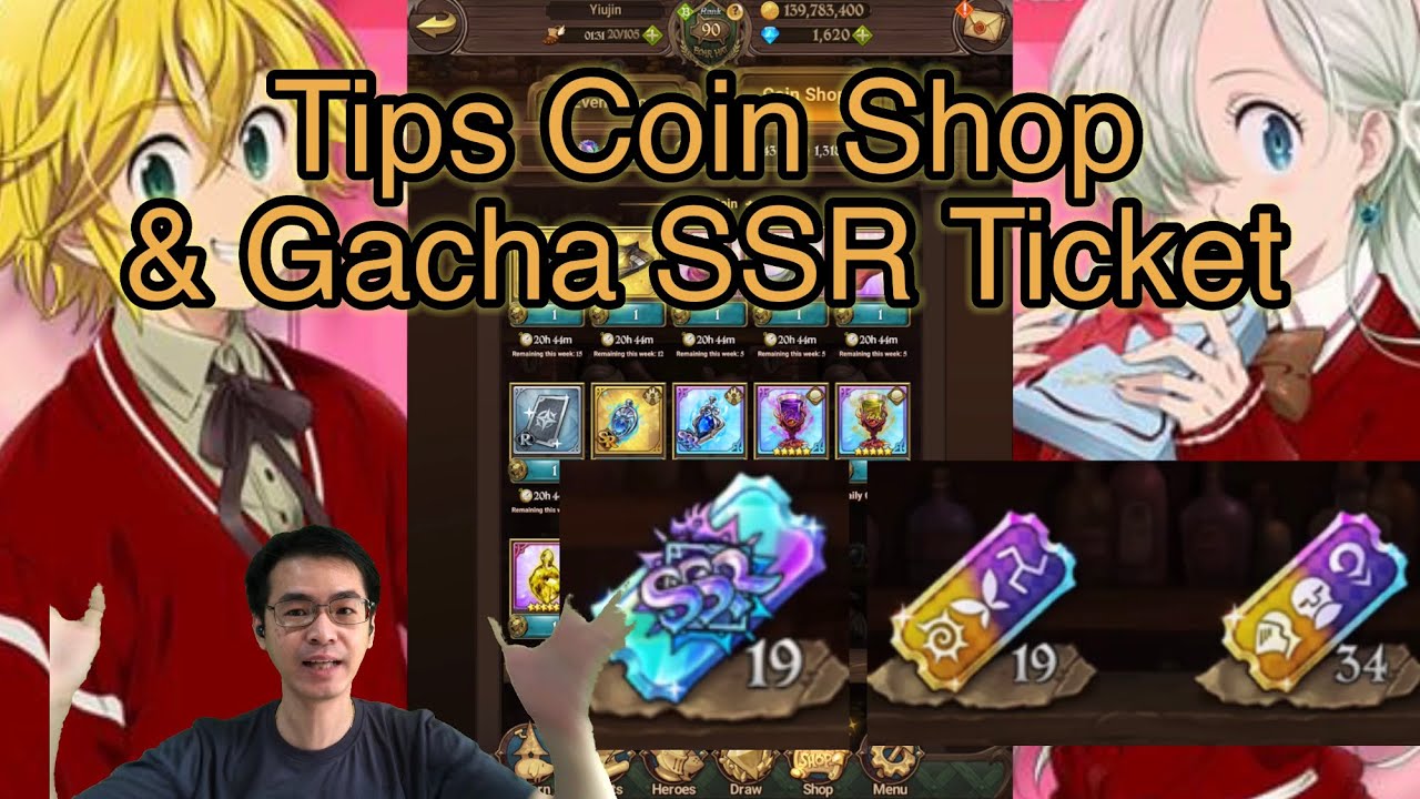 Tips Coin Shop & Gacha SSR Ticket 7DS The Seven Deadly Sins Grand Cross ...
