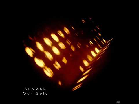 Senzar-Our Gold (Lp2020) Full Album - YouTube