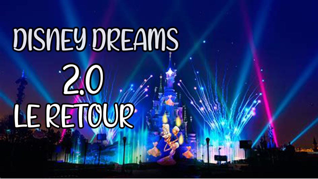 4K DISNEY DREAMS 2.0 LE RETOUR BY MYKE THE VLOG - YouTube