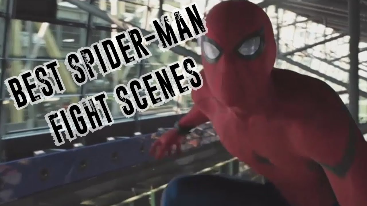 Spider-Man - Best Fight Scenes! - YouTube