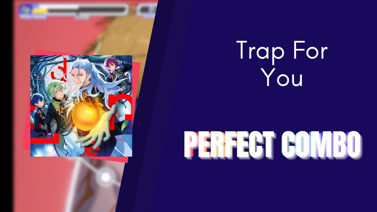 [Ensemble Stars!! Music] Trap For You - Expert Perfect Combo - YouTube