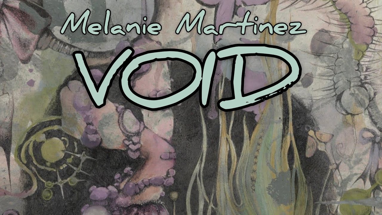 Melanie Martinez-VOID-instrumental in My version - YouTube