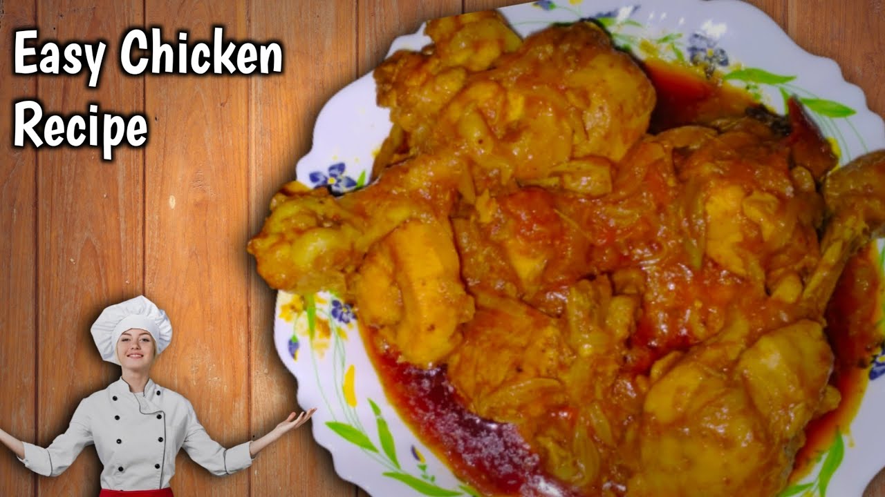 Easy Chicken Recipe | देशी स्टाइल चिकन रेसिपी - YouTube