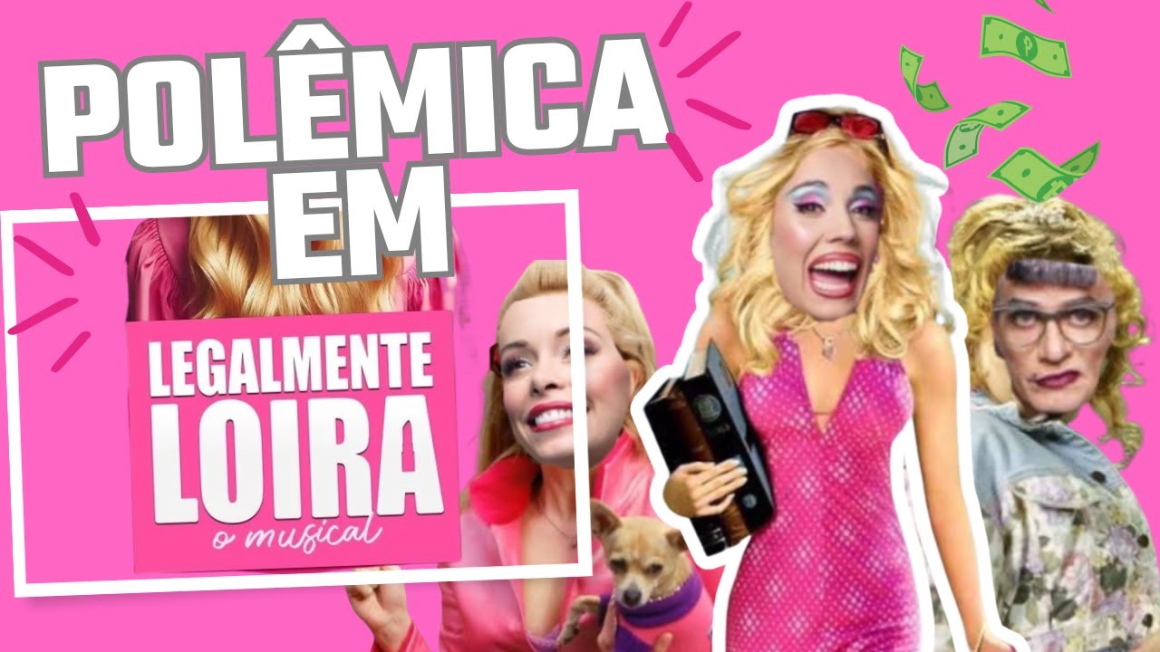 POLÊMICA EM LEGALMENTE LOIRA O MUSICAL! MYRA RUIZ COMO ELLE WOODS ...