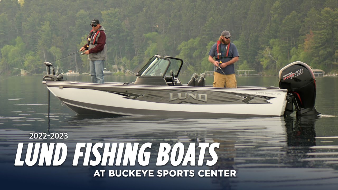22/23 Summer Lund Fishing Boat Deals at Buckeye - YouTube