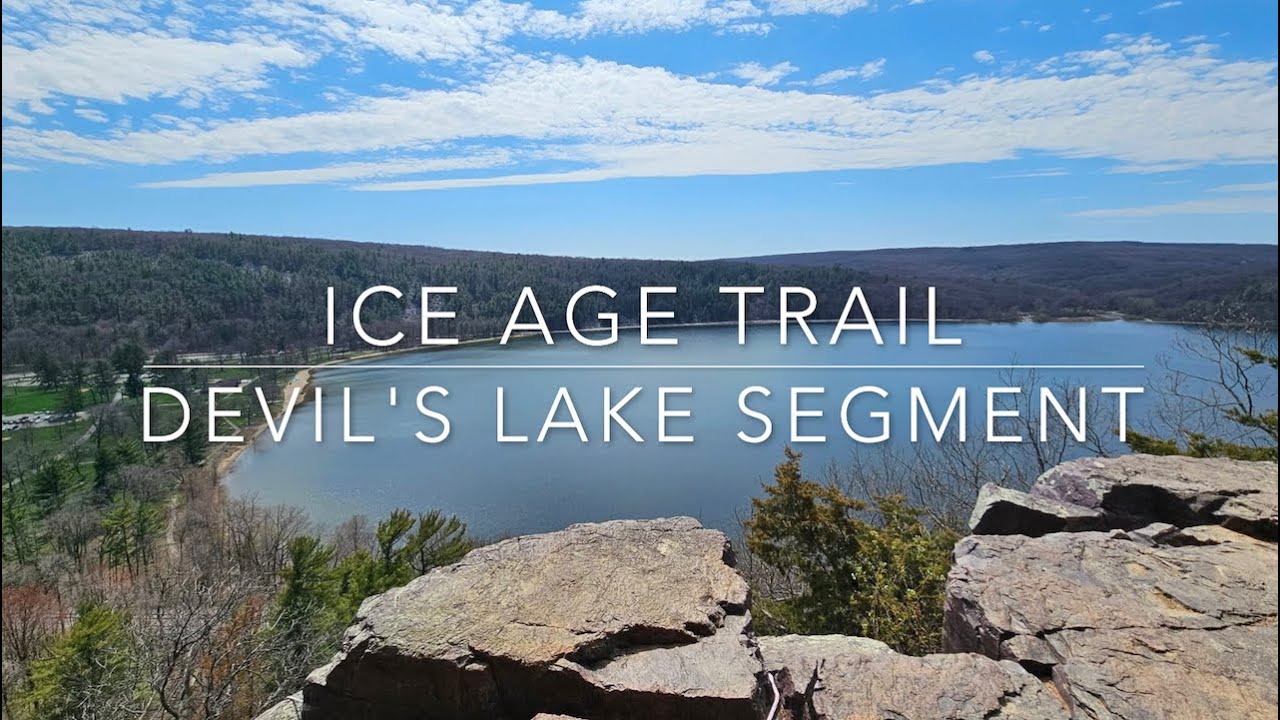 Ice Age Trail - Devil's Lake Segment - YouTube
