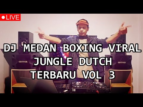 DJ MEDAN BOXING VIRAL JUNGLE DUTCH BASS BETON - YouTube