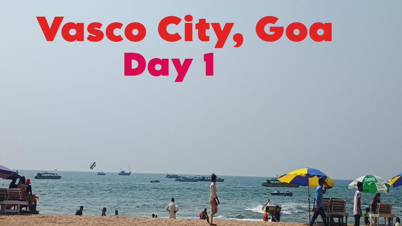 Goa’s Hidden Gems | Baina Beach & Vasco City | Must-Visit Places in Goa ...