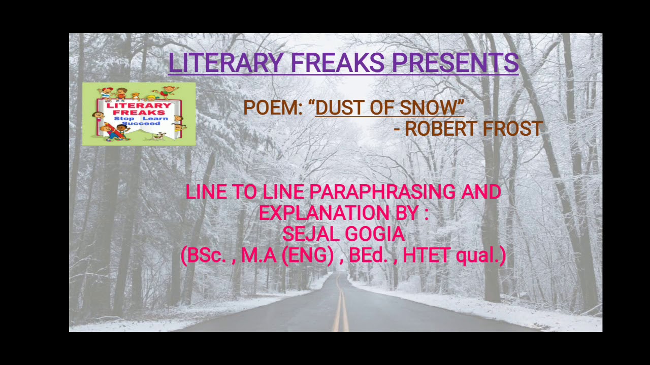 POEM|DUST OF SNOW|ROBERT FROST | CLASS-X | - YouTube