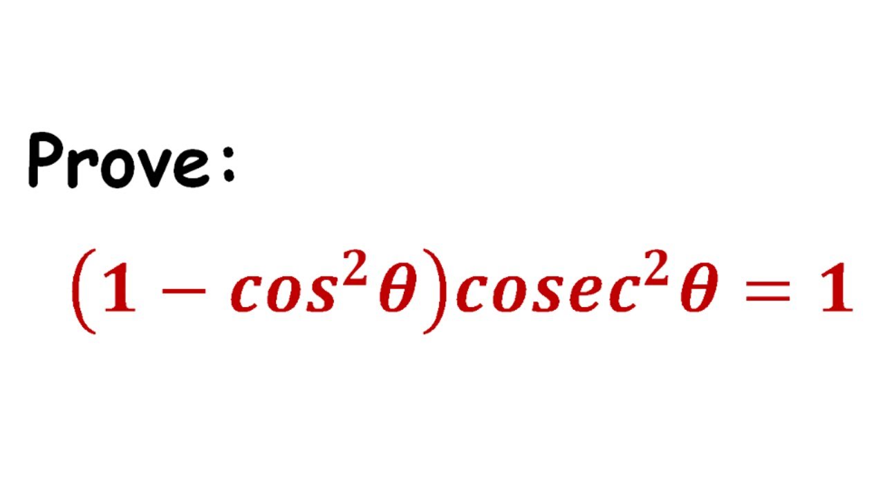 Can you prove that (1-cos2A)cosec2A = 1 ? (LKLogic) - YouTube