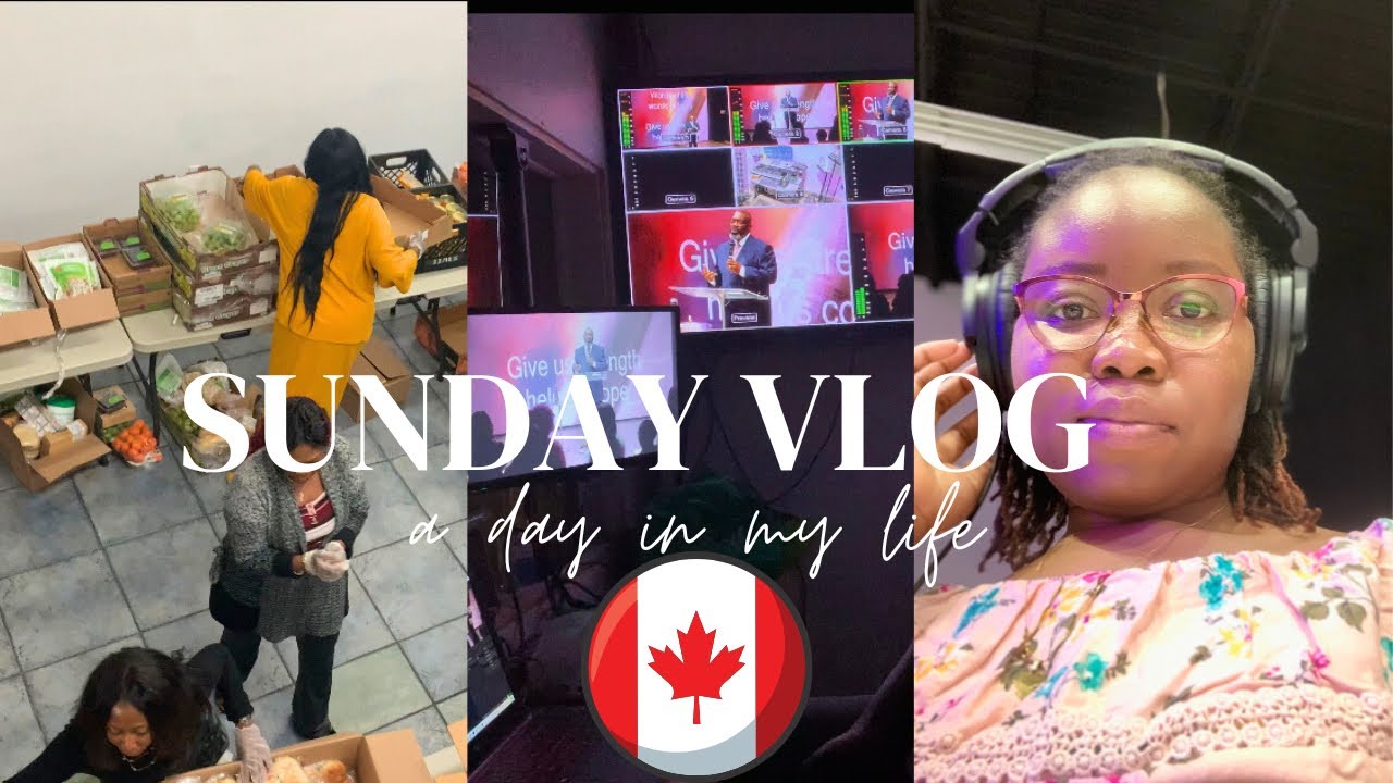 A SUNDAY VLOG IN CANADA 🇨🇦 | Church Media Production | Food Bank ...