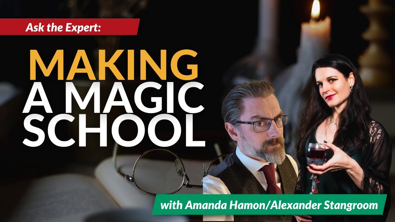 Making a Magic School w/ Amanda Hamon & Alexander Stangroom - YouTube