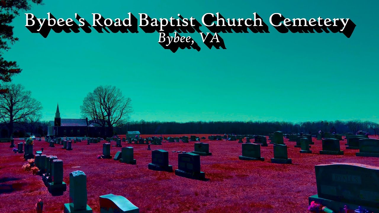 Bybee's Road Baptist Church Cemetery - Bybee, VA - YouTube