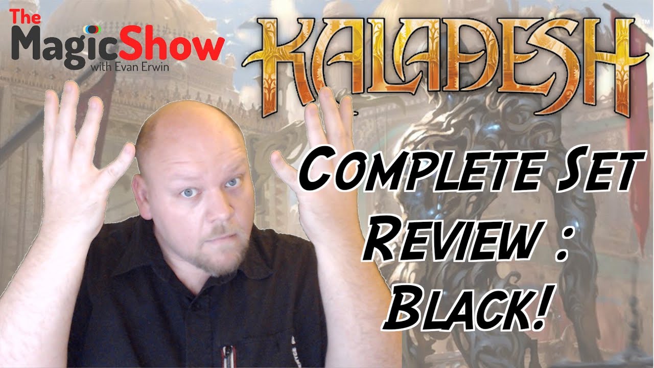 Kaladesh Complete Set Review - Black! - YouTube