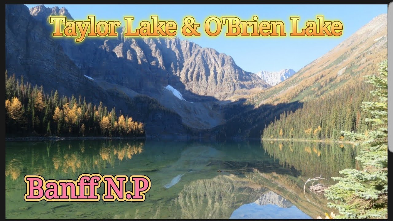 Taylor Lake & O'Brien # Banff N.P#mountain Calgary 산악 동호회 2022.10.08 ...