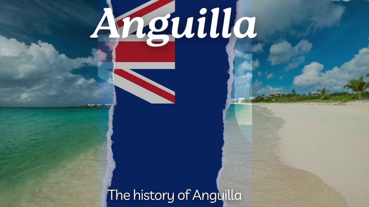 A quick history of Anguilla - YouTube