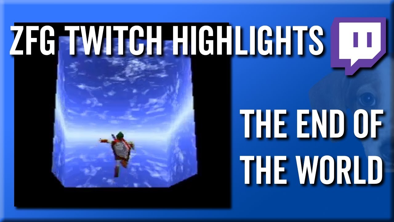 The End of the World - ZFG Twitch Highlights - YouTube