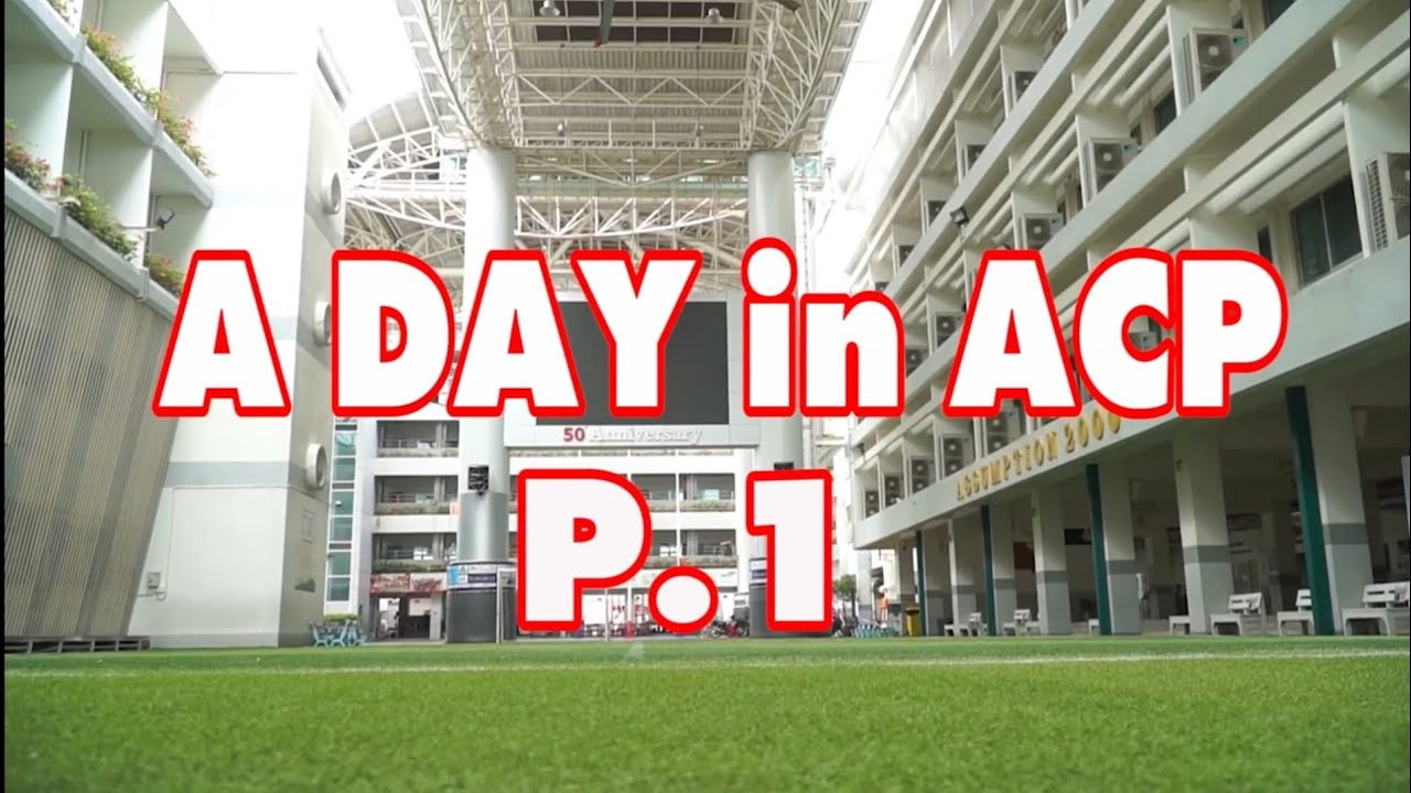 A DAY in ACP P.1 - YouTube