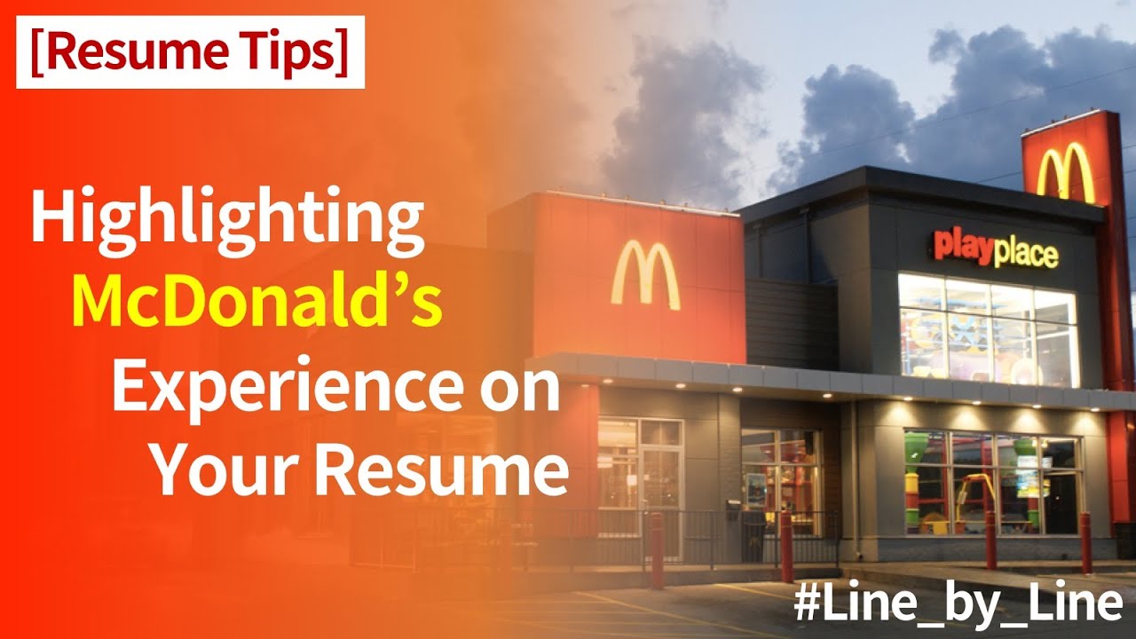 How to Write Fast Food Experience on Resume McDonald's on Resume - YouTube