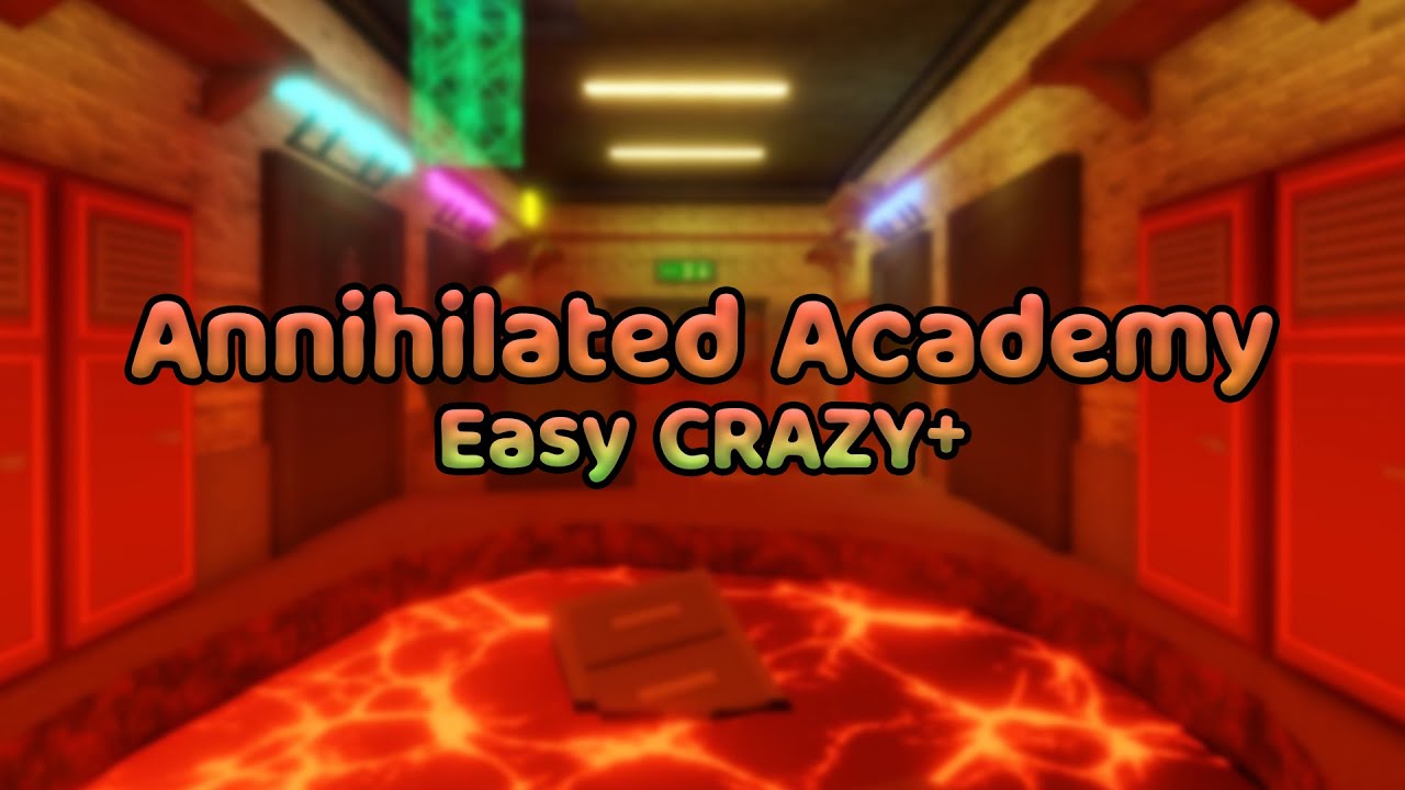 Annihilated Academy [Easy Crazy+] - FE2CM - YouTube
