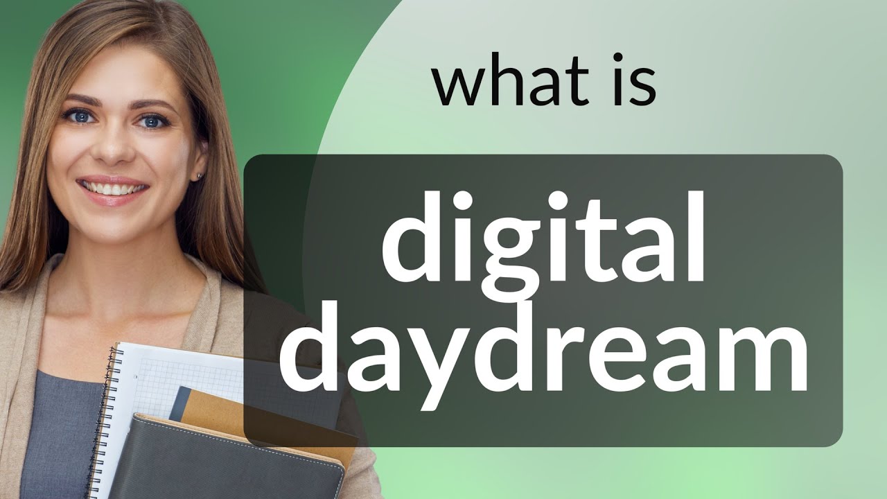 Unraveling "Digital Daydream": Navigating the Virtual Mindscapes - YouTube