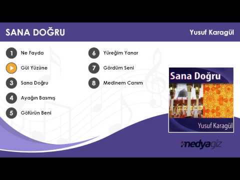 Gül Yüzüne - Yusuf Karagül