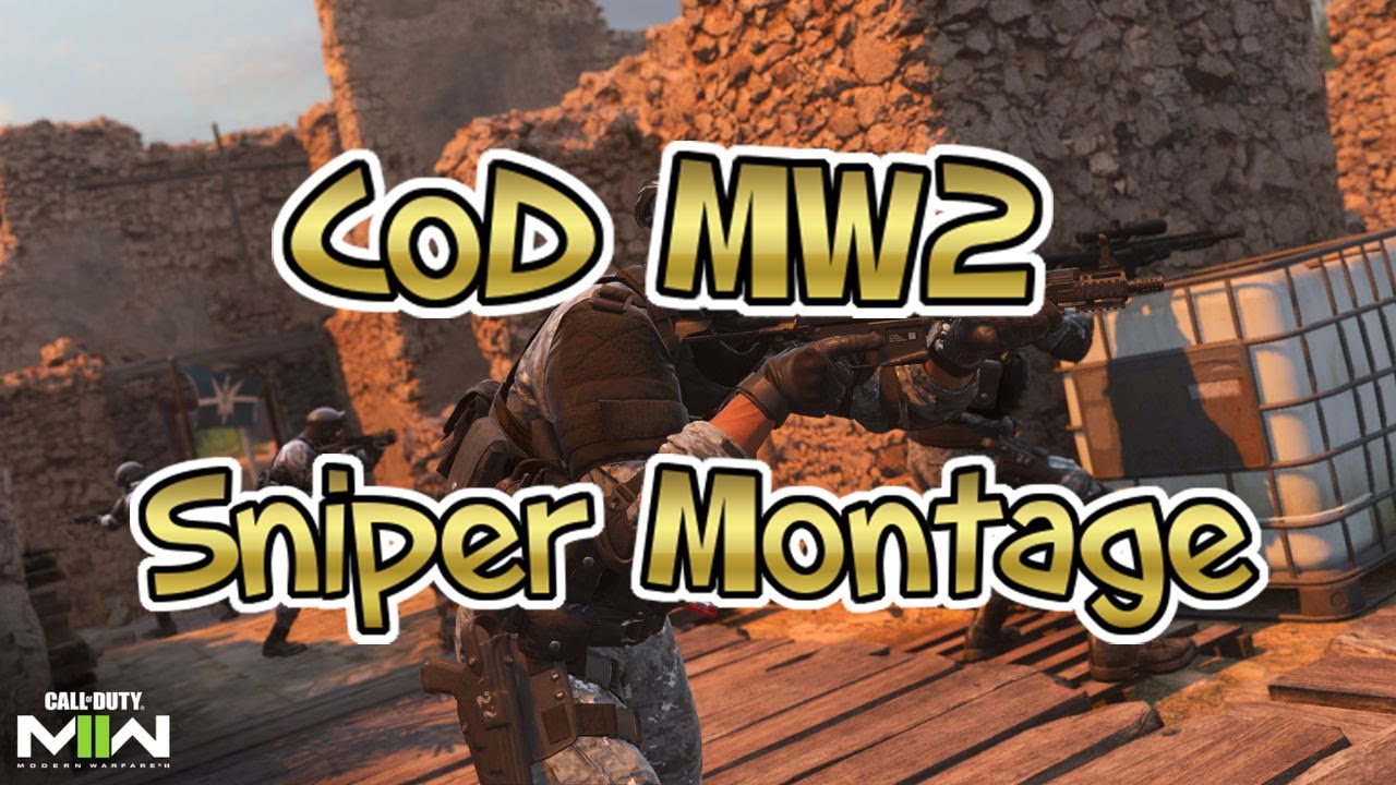 My CoD MW2 2022 Sniper Montage | sneppi2503 - YouTube