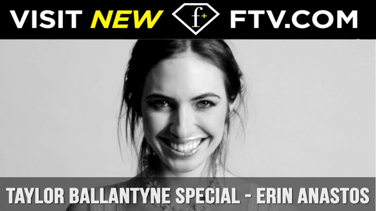 Video Portraits Series - Erin Anastos | FashionTV - YouTube