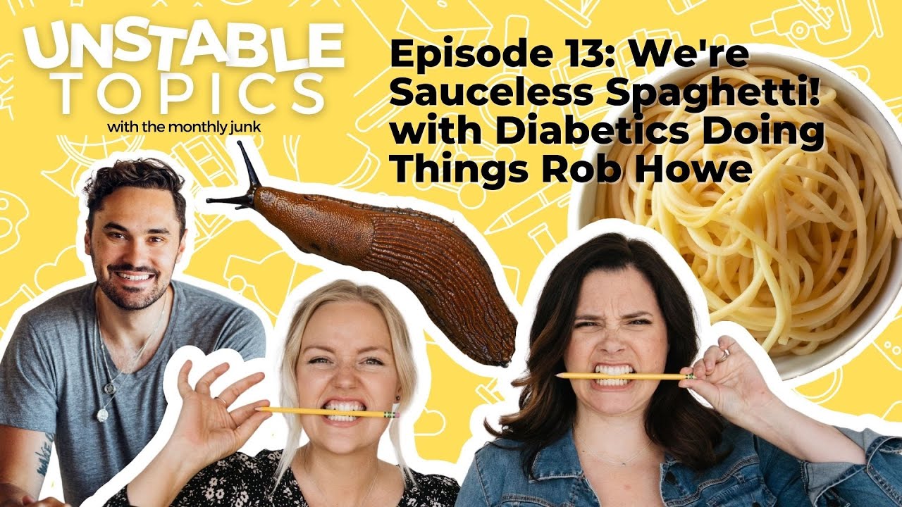 13: We're Sauceless Spaghetti! With Diabetics Doing Things Rob Howe - YouTube