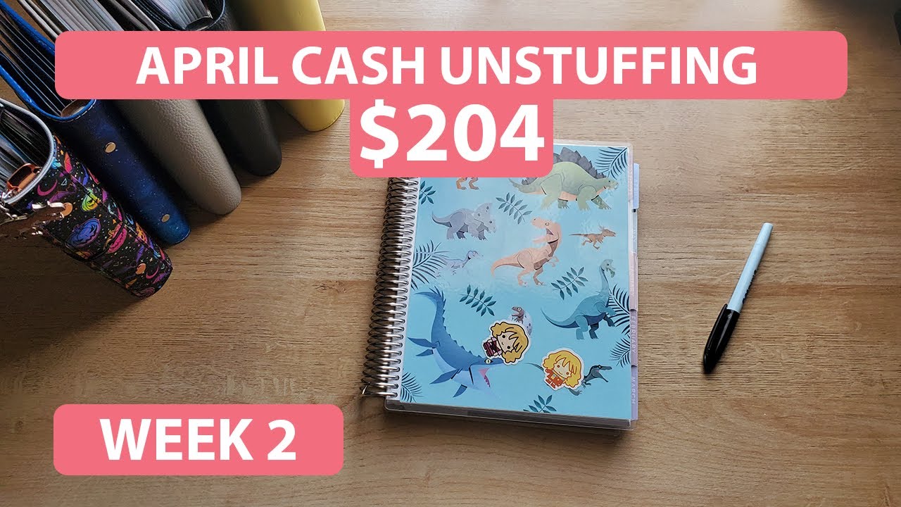 April CASH UNSTUFFING | WEEK 2 | BUDGET WITH LEIA - YouTube