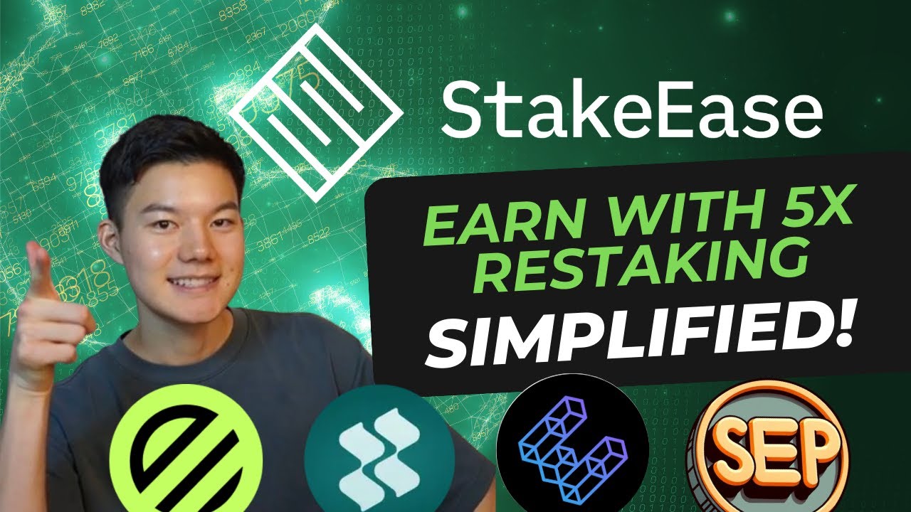 💰 Liquid Restaking Explained! 5x Your Earnings with StakeEase! 🔥 - YouTube