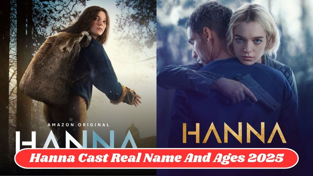 Hanna Cast Real Name And Ages 2025 - YouTube