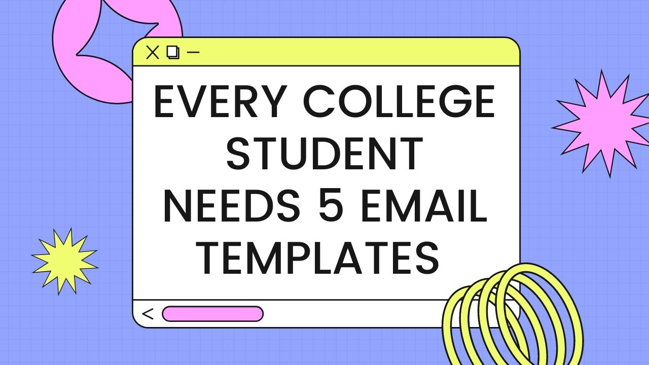 Every College Student Needs 5 Email Templates | Welcome Message - YouTube