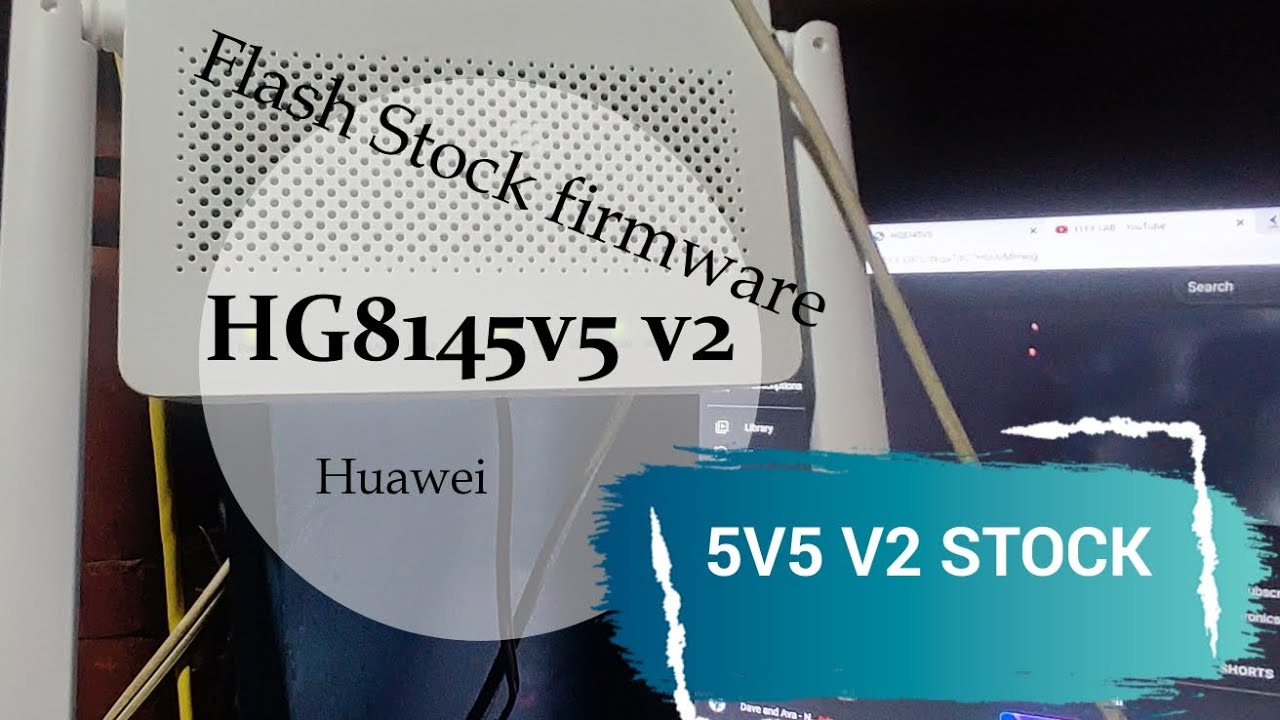 Huawei 5v5 V2 Firmware Stock Gpon/Epon - YouTube
