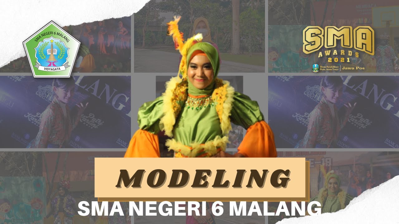 Jawa Pos SMA Awards 2021 – Modelling – SMA Negeri 6 Malang - YouTube