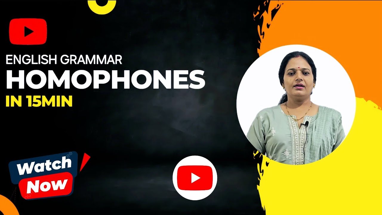 English Grammar "HOMOPHONES" In Just 15min . Watch Now !! 🤩 - YouTube