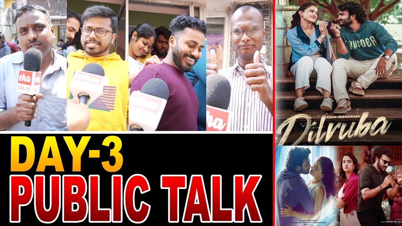 Day 3 Dilruba Movie Public Talk | Dilruba Movie Review | Kiran ...