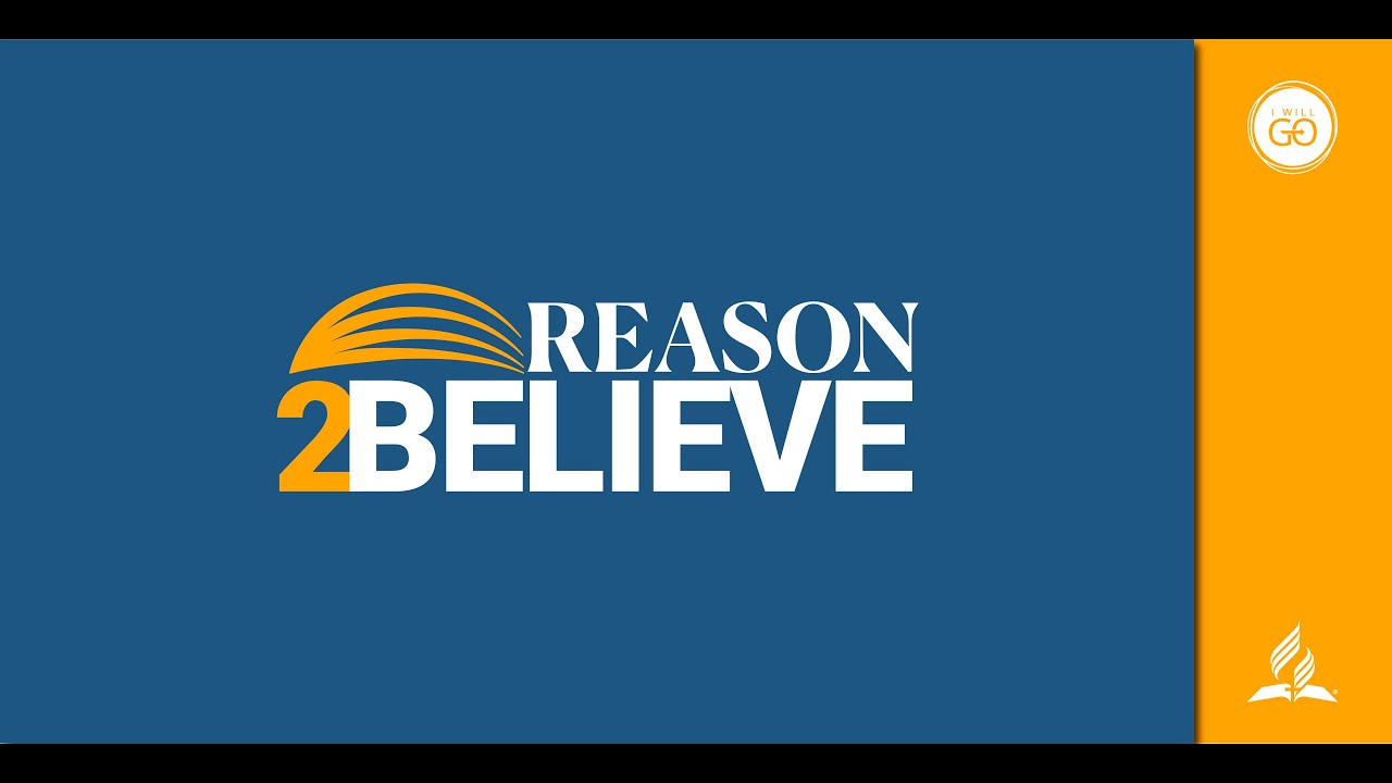 Reason 2 Believe: Class 2 - YouTube