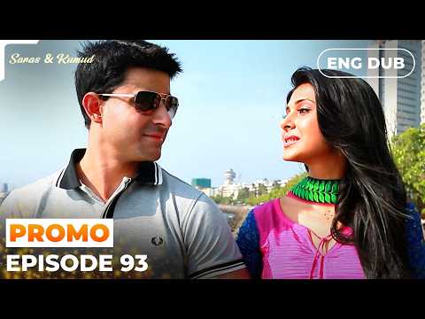 Saras and Kumud【PREVIEW】Episode 93 | Indian Drama | Dubbed in English #MEP93