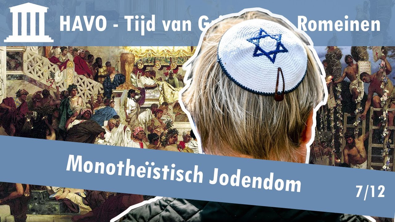 07 Grieken en Romeinen - Jodendom en christendom - Monotheïstisch Jodendom - YouTube
