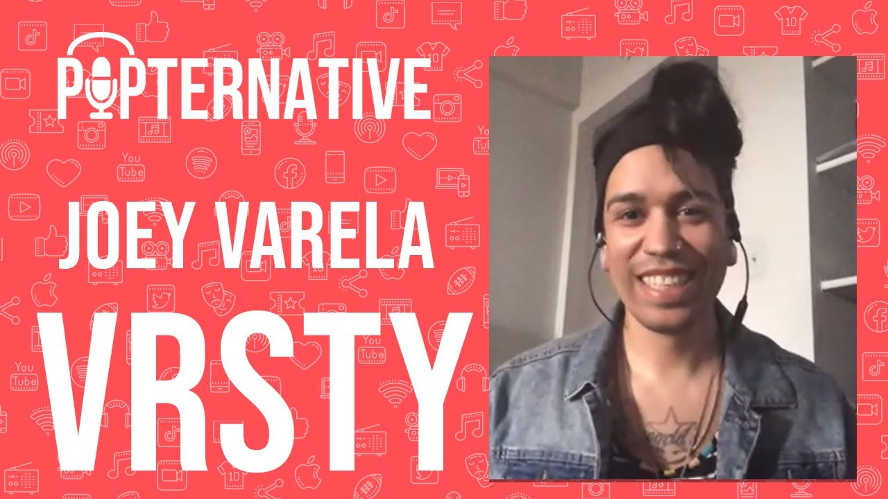 Joey Varela of VRSTY talks about his style of music, their new single ...