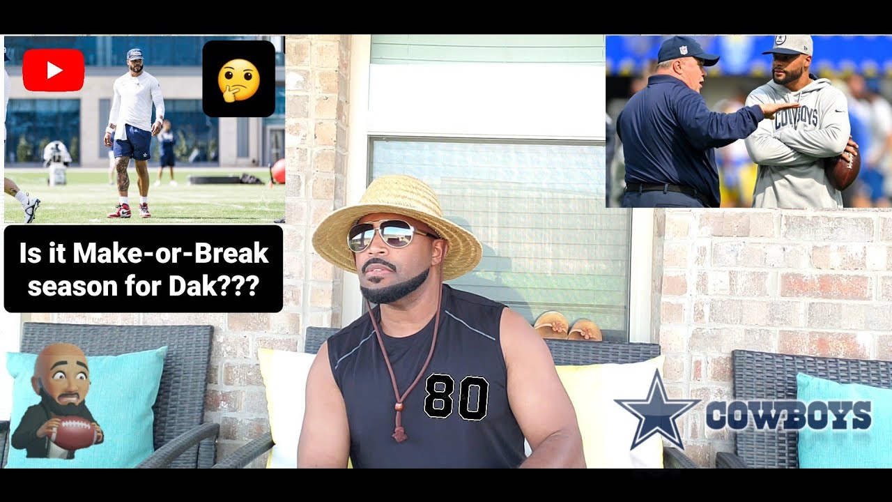 Is it Make-or-Break season for Dak Prescott?? - YouTube