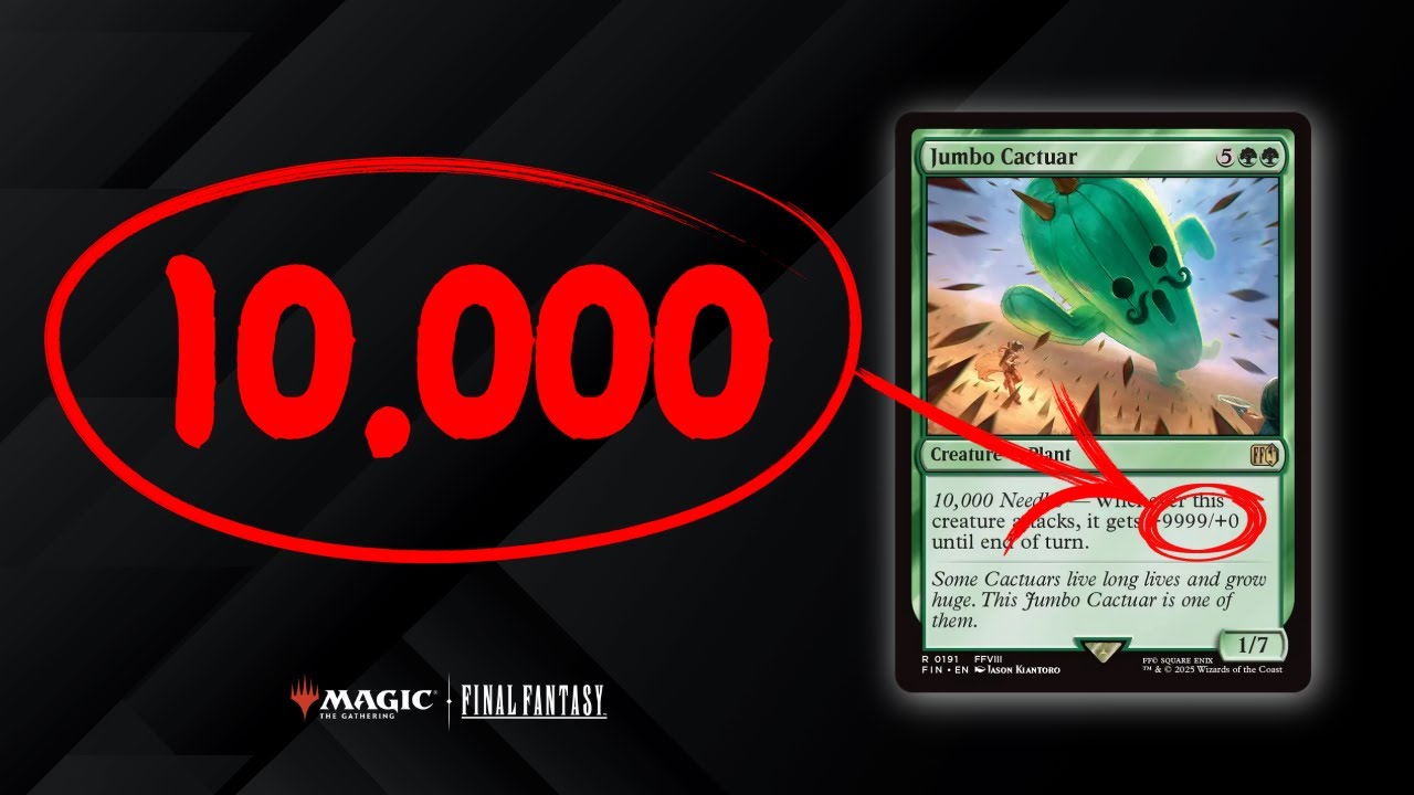 Jumbo Cactuar 10,000 Power - Magic: The Gathering x Final Fantasy - YouTube