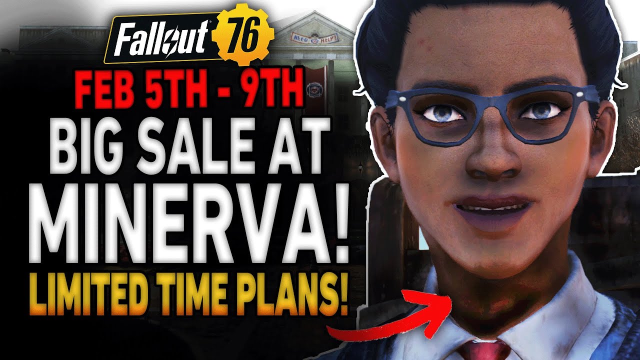 Fallout 76 Minerva BIG Sale Location | February 5th - 9th - YouTube