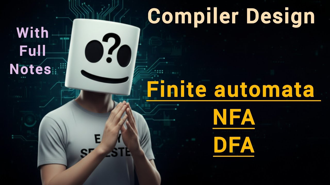 Finite Automata in Compiler Design | NFA, DFA | Full Explanation - YouTube