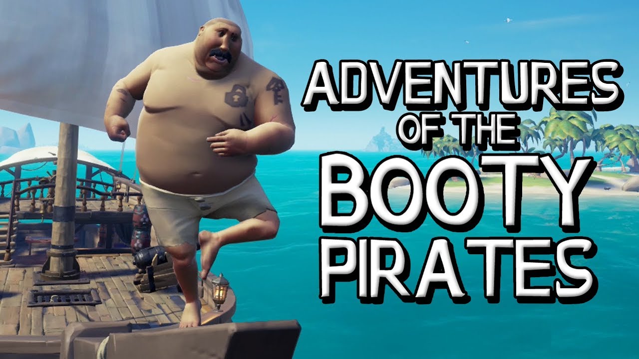 the-booty-pirates-sea-of-thieves-gameplay-youtube